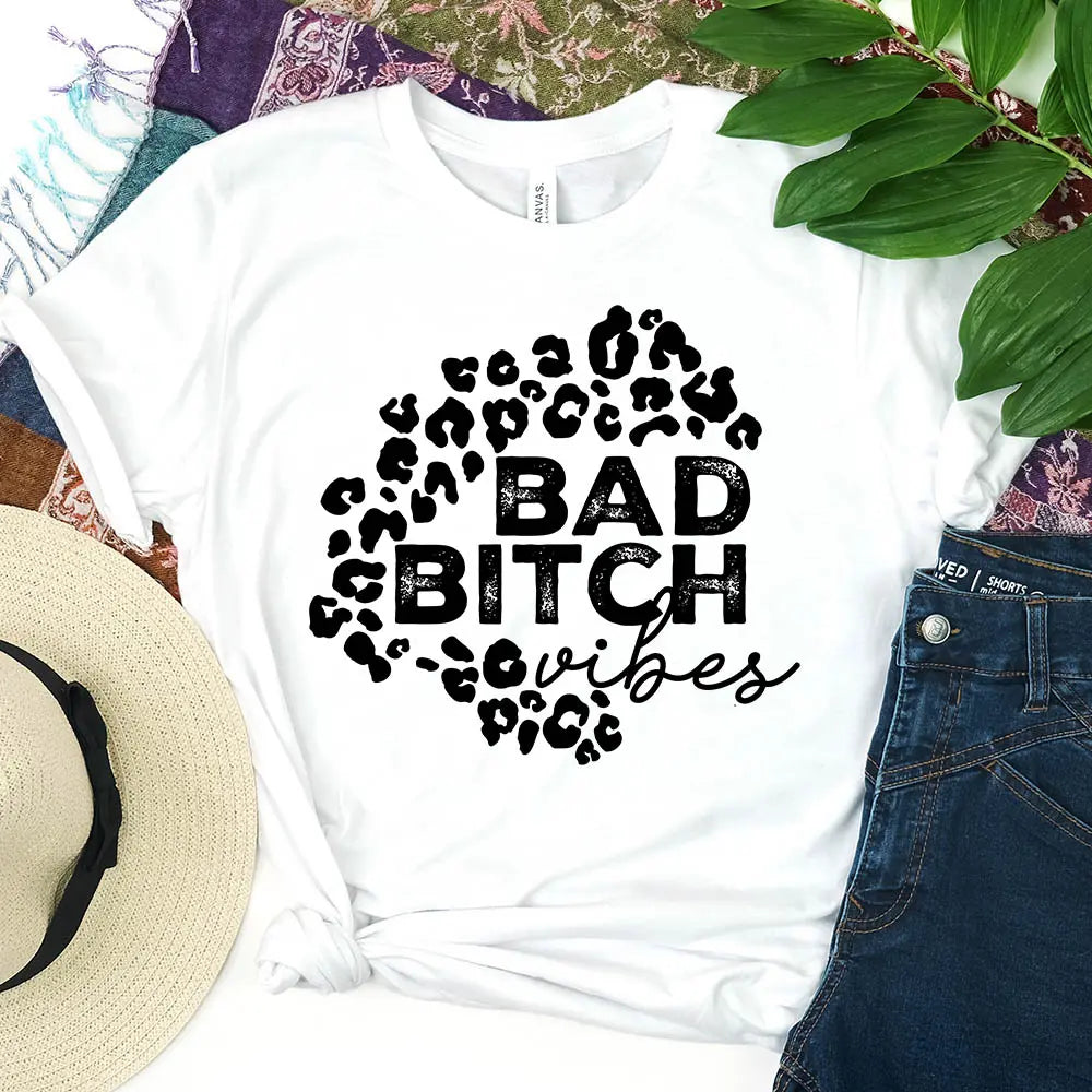 Bad Bitch Vibes – DTF Transfer – TheCEO.Store